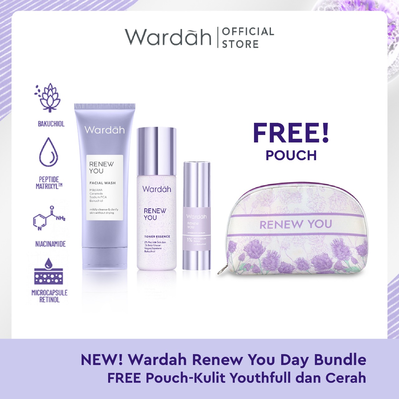 NEW! Wardah Renew You Bundle FREE Pouch - Kulit lembab, kencang dengan ...